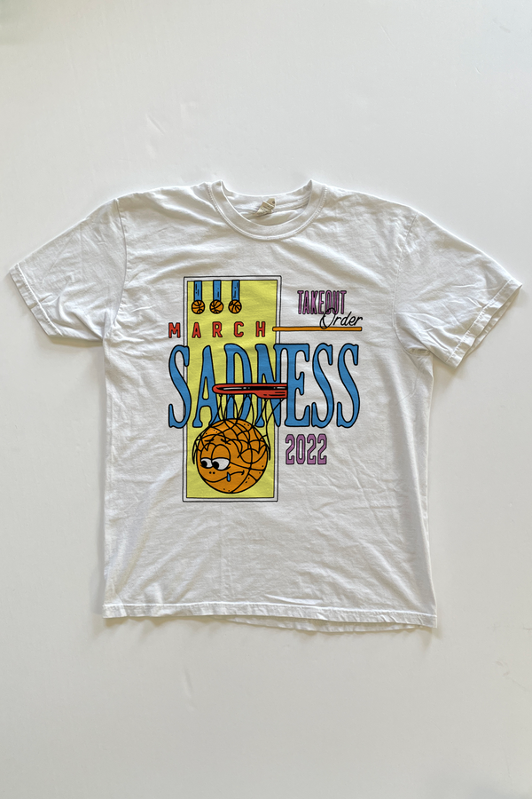 March Sadness T-shirt – Takeout Order