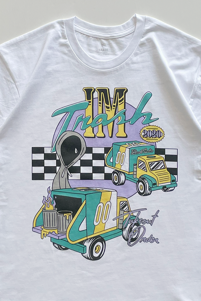 I'm Trash – Takeout Order